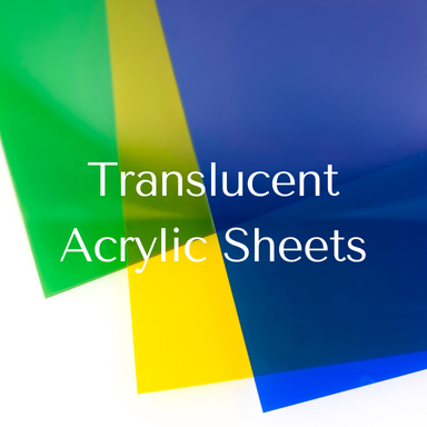 Translucent Acrylic Sheets – Smokey Hill Designs